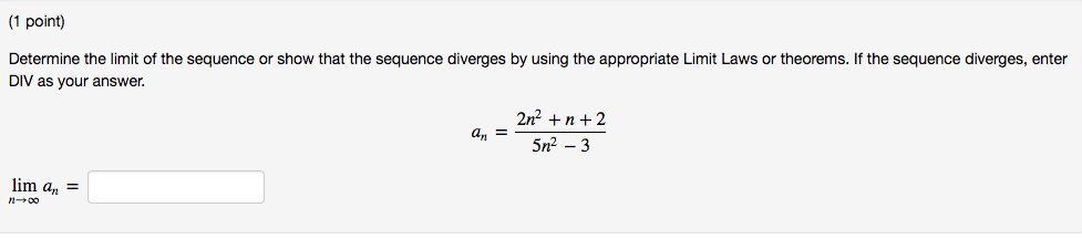 Solved (1 point) Consider the sequence n cos (nn) an 2n-1 | Chegg.com