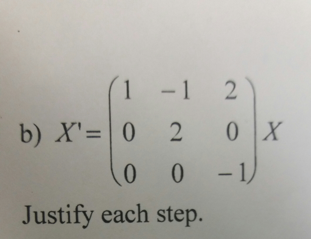 Solved 1 -1 2 001 Justify each step. | Chegg.com