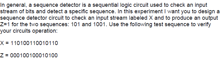 In general, a sequence detector Is a sequential logic | Chegg.com