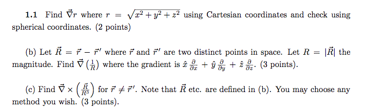 Solved Find nabla vector r where r = squareroot x^2 + y^2 + | Chegg.com