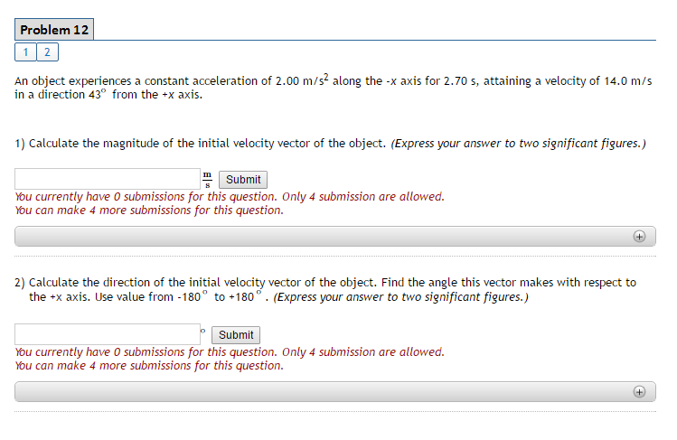Solved An Object Experiences A Constant Acceleration Of 2 00