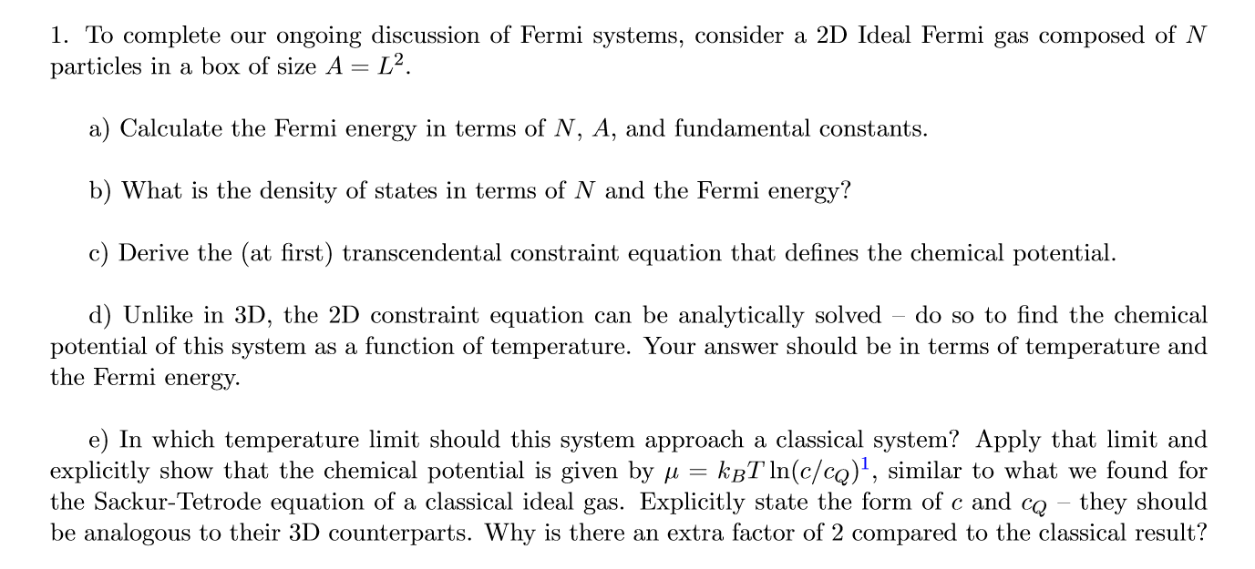 Solved To complete our ongoing discussion of Fermi systems, | Chegg.com