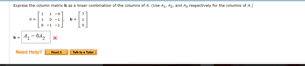 Solved Express the column matrix b as a linear combination | Chegg.com