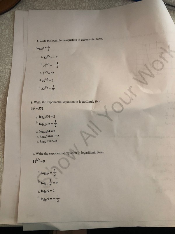 Solved 7. Write the logarithmic equation in exponential | Chegg.com