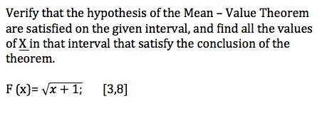 Solved Verify that the hypothesis of the Mean - Value | Chegg.com