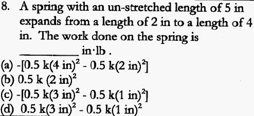 Solved A spring with an un-stretched length of 5 in expands | Chegg.com