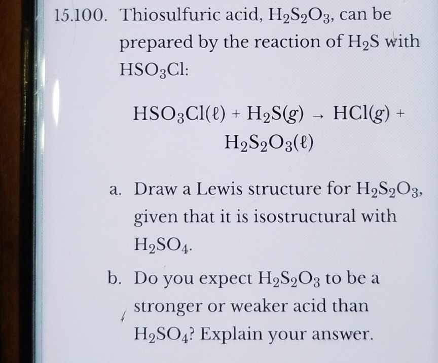 Solved 15.100. Thiosulfuric acid, Ho S203, can be prepared | Chegg.com
