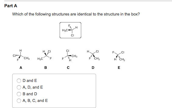 Solved Which of the following structures are identical to | Chegg.com