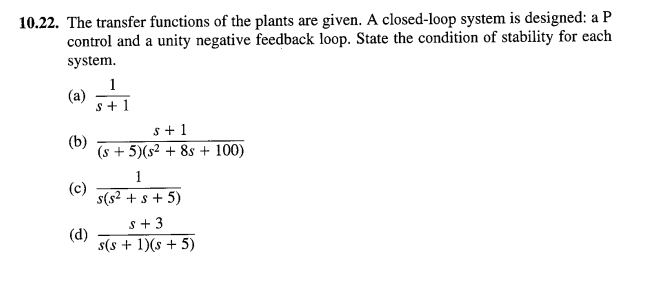 Solved The transfer functions of the plants are given. A | Chegg.com