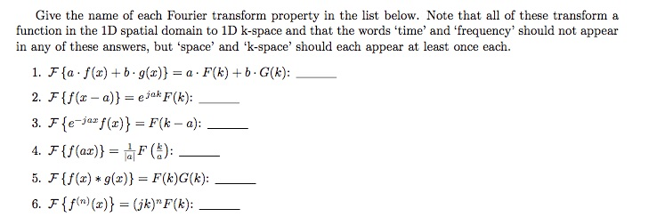 Solved Give the name of each Fourier transform property in | Chegg.com