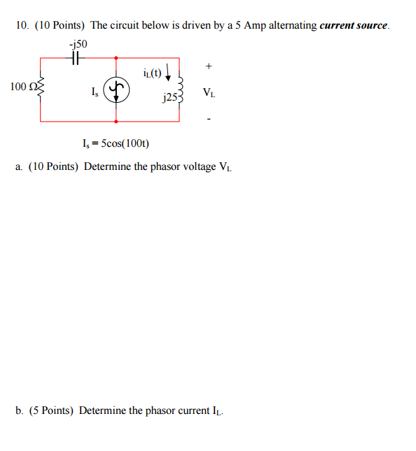 Solved The circuit below is driven by a 5 Amp alternating | Chegg.com