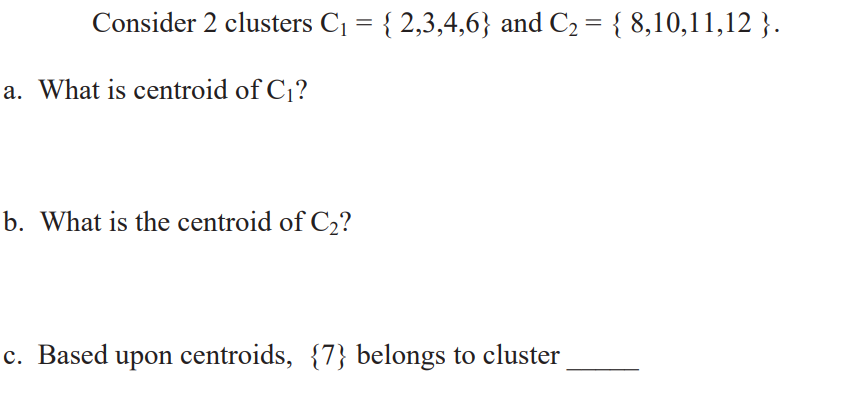 Solved Consider 2 clusters C2,3,4,6 and C2-8,10,11,12 a. | Chegg.com