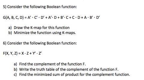 Solved Consider the following Boolean function: G(A, B, C, | Chegg.com