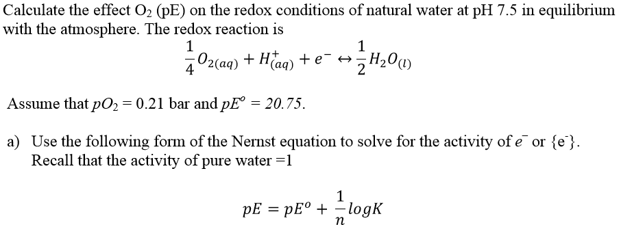 Solved Calculate the effect O_2 (pE) on the redox conditions | Chegg.com