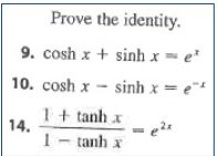 Solved Prove the identity. cosh x + sinh x - e^x cosh x - | Chegg.com