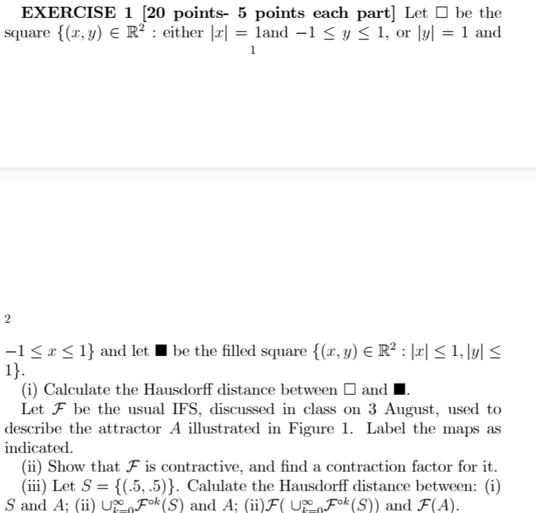 Solved EXERCISE 1 [20 points- 5 points each part] Let be the | Chegg.com