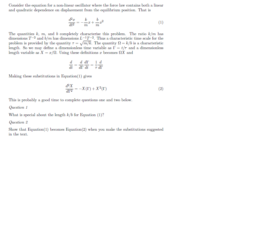 Solved Consider the equation for a non-linear oscillator | Chegg.com