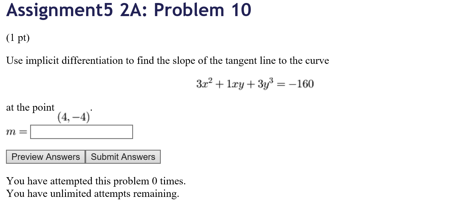 Solved Use implicit differentiation to find the slope of the | Chegg.com