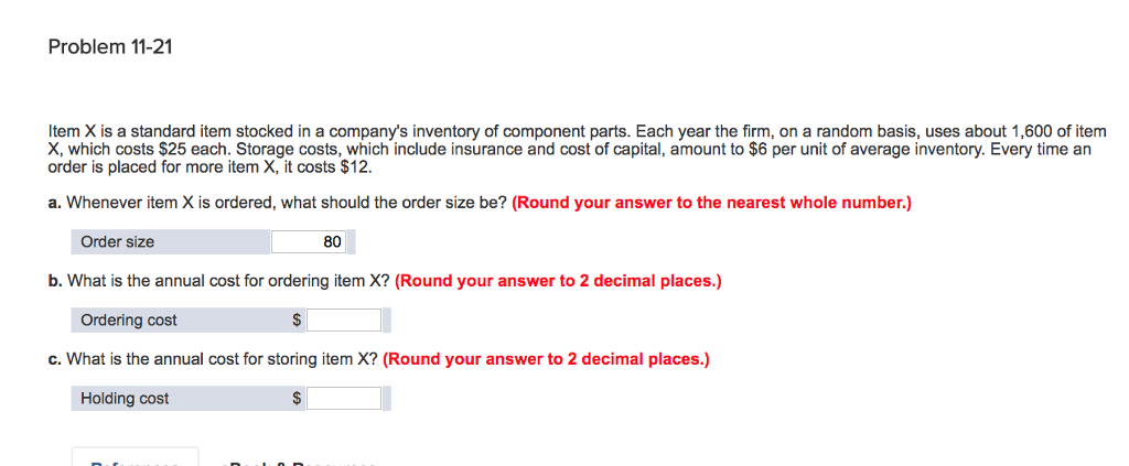 Solved Problem 11-21 ltem X is a standard item stocked in a | Chegg.com