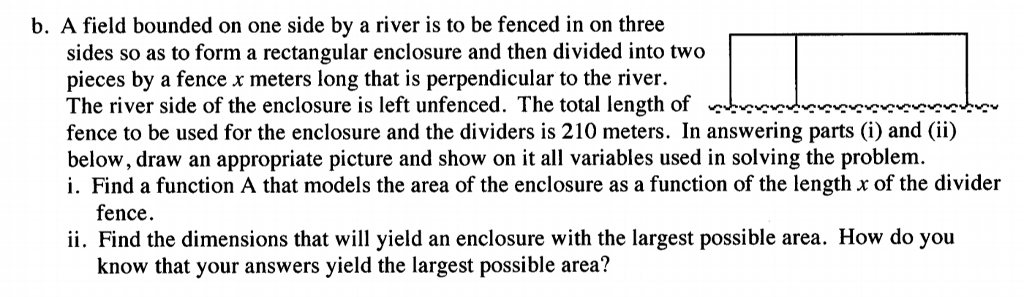 Solved b. A field bounded on one side by a river is to be | Chegg.com