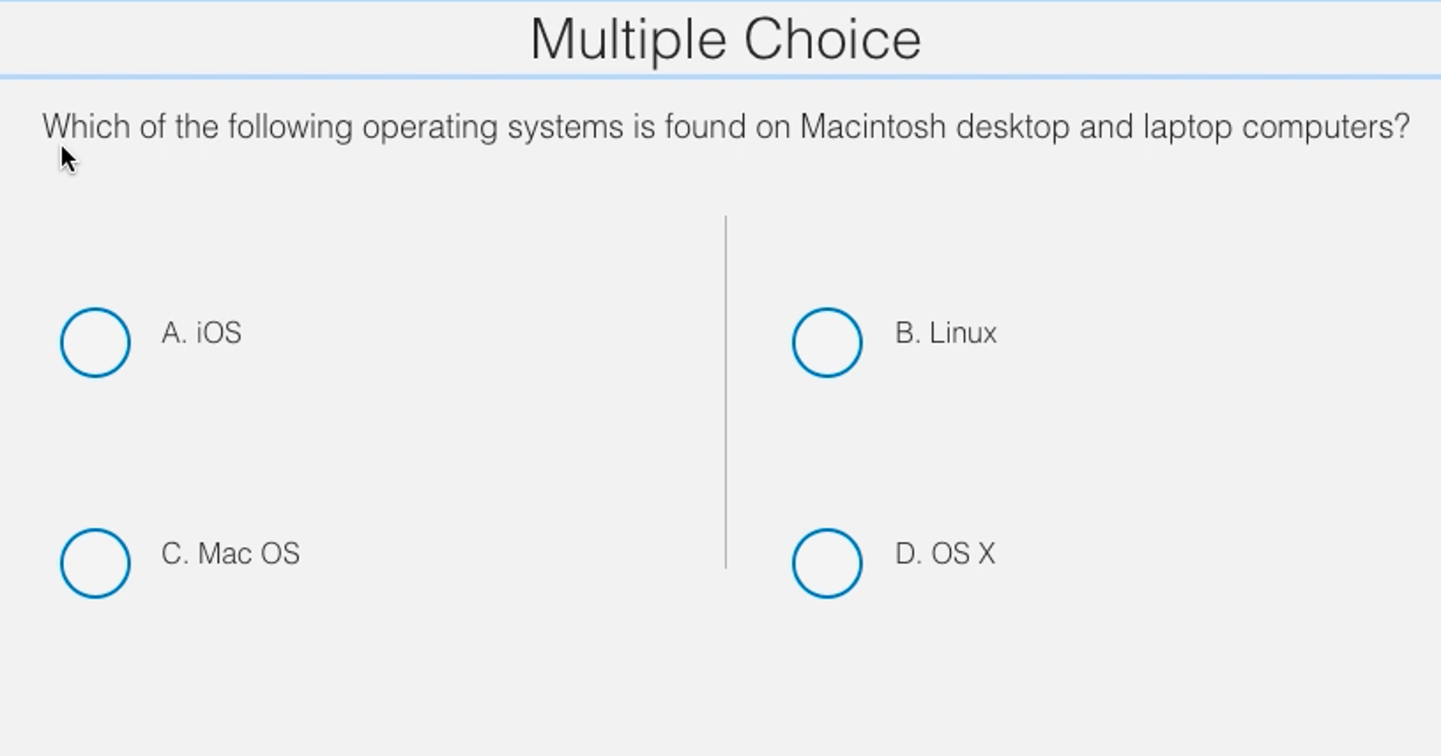 Solved Which of the following operating systems is found on | Chegg.com