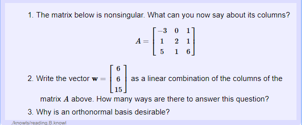 Solved 1. The matrix below is nonsingular. What can you now | Chegg.com