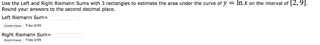 Solved Use the Left and Right Riemann Sums with 3 rectangles | Chegg.com
