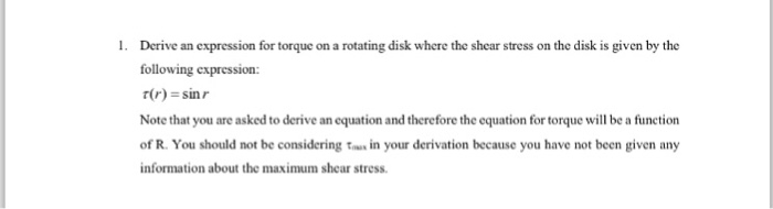 Solved Derive an expression for torque on a rotating disk | Chegg.com