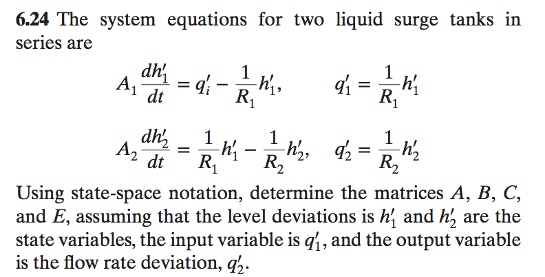Solved 6.24 The system equations for two liquid surge tanks | Chegg.com