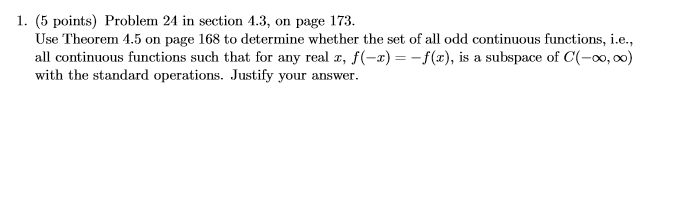 Solved 1. (5 points) Problem 24 in section 4.3, on page 173. | Chegg.com