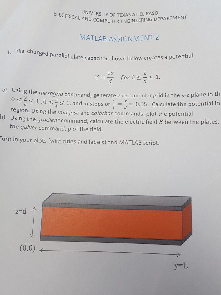 Solved UNIVERSITY OF TEXAS AT EL PASO MATLAB ASSIGNMENT 2 | Chegg.com