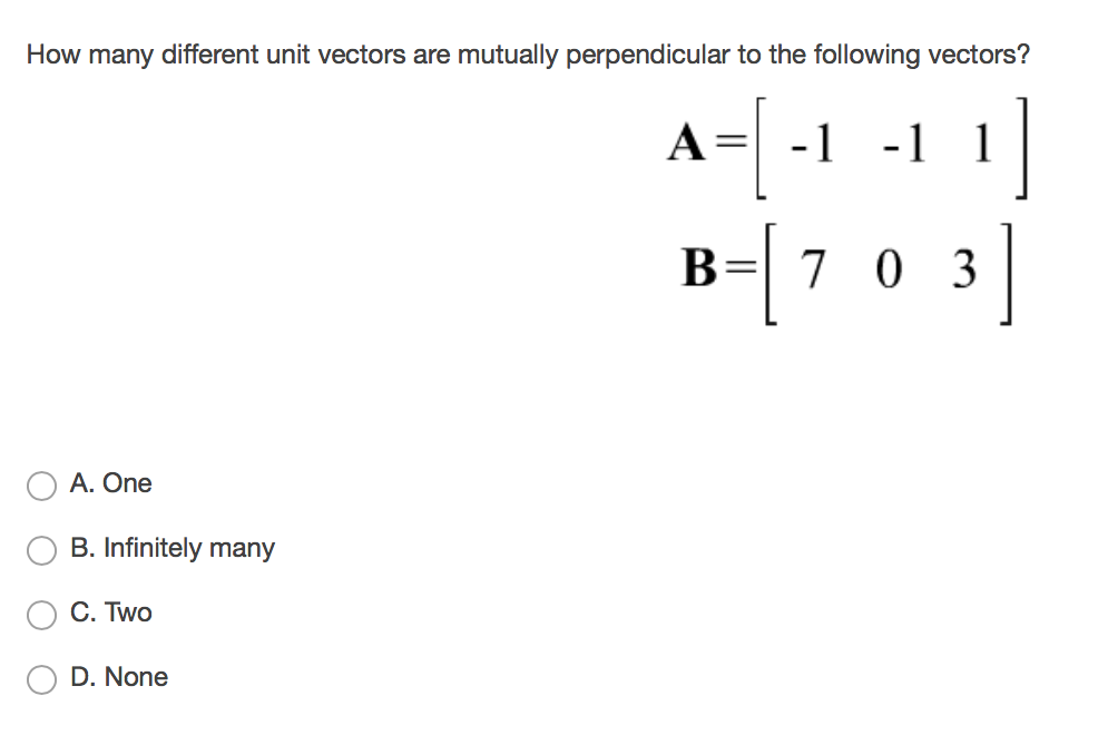Solved How many different unit vectors are mutually | Chegg.com