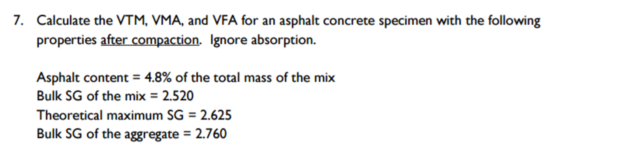 Solved Calculate the VTM, VMA, and VFA for an asphalt | Chegg.com