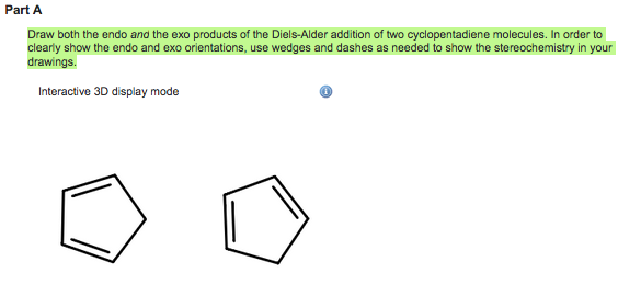 Solved Draw both the endo and the exo products of the | Chegg.com