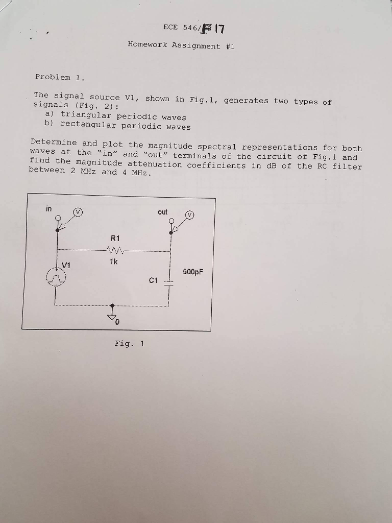 Solved ECE 546/F 17 Homework Assignment #1 Problem 1. The | Chegg.com