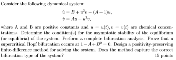 Solved Consider the following dynamical system: where A and | Chegg.com