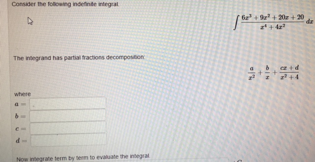 Solved Consider the following indefinite integral integral | Chegg.com