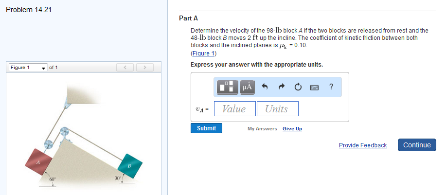 Solved Determine the velocity of the 98-lb block A if the | Chegg.com