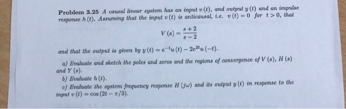 Solved A causal linear system has an input u(t), and output | Chegg.com