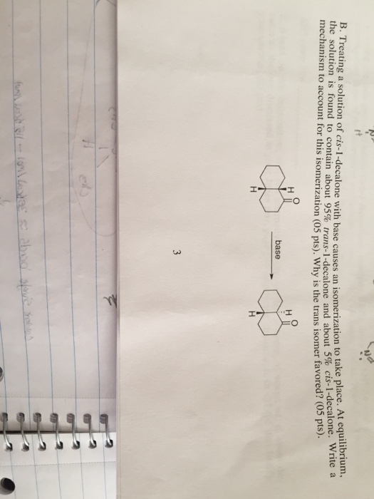 Solved Treating a solution of cis--1-decalone with base | Chegg.com