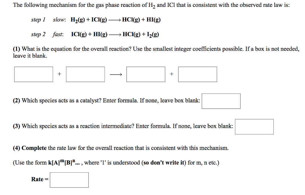 Solved The following mechanism for the gas phase reaction of | Chegg.com