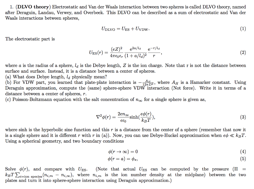 1. (DLVO theory) Electrostatic and Van der Waals | Chegg.com