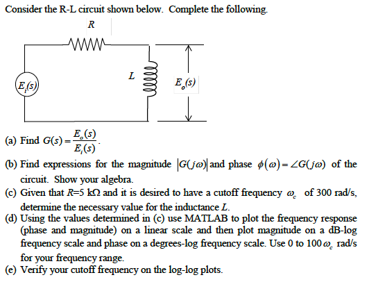 Solved Consider the R-L circuit shown below. Complete the | Chegg.com