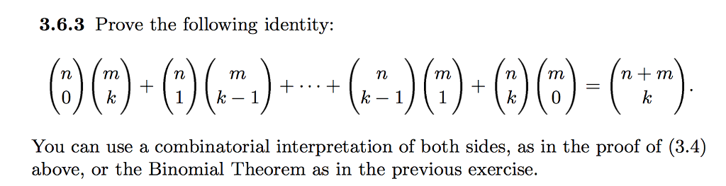 Solved Prove the following identity: (n 0) (m k) + (n 1) | Chegg.com