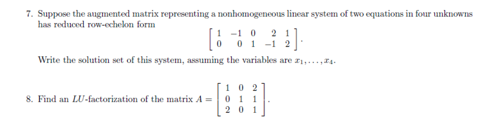 Solved Suppose the augmented matrix representing a | Chegg.com