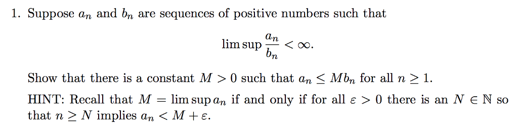 Solved 1. Suppose an and bn are sequences of positive | Chegg.com