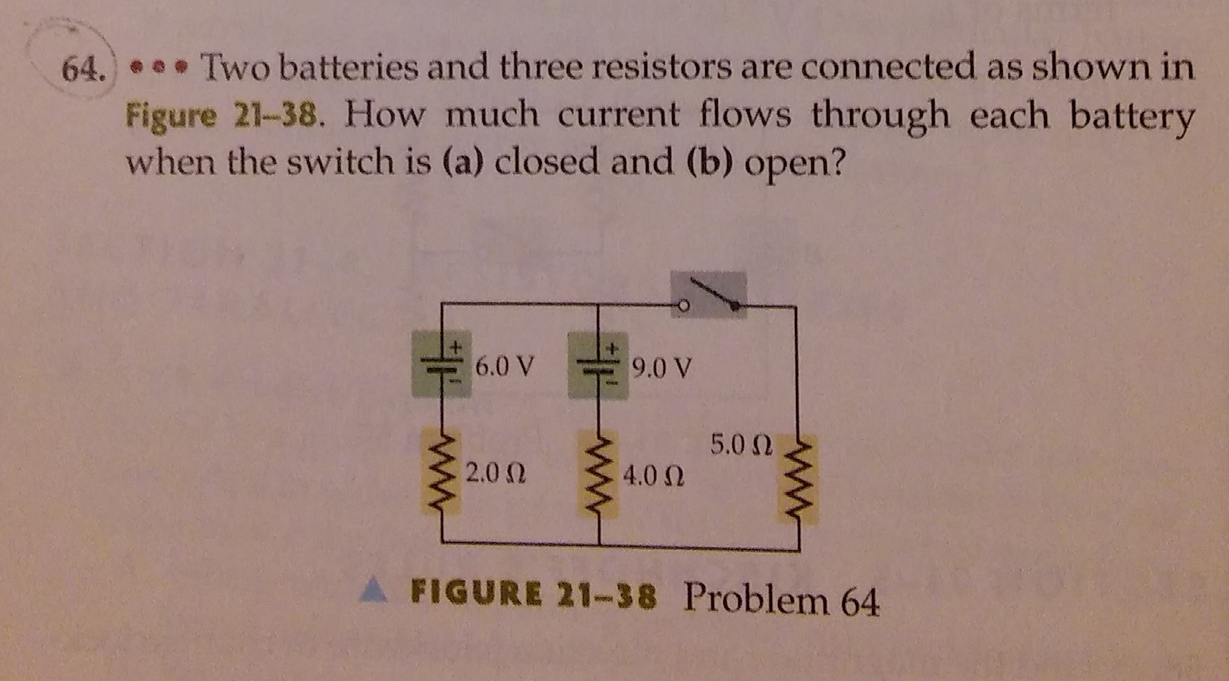 Solved 64.) Two batteries and three resistors are connected | Chegg.com