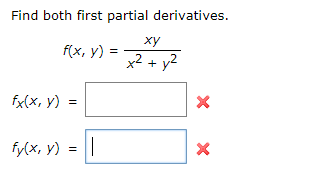 Solved Find both first partial derivatives. fxix, y) : fy(x, | Chegg.com