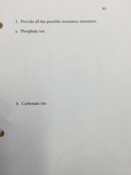 Solved Provide all the possible resonance structures. | Chegg.com