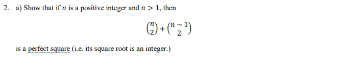 Solved 2. a) Show that if n is a positive integer and n > 1, | Chegg.com
